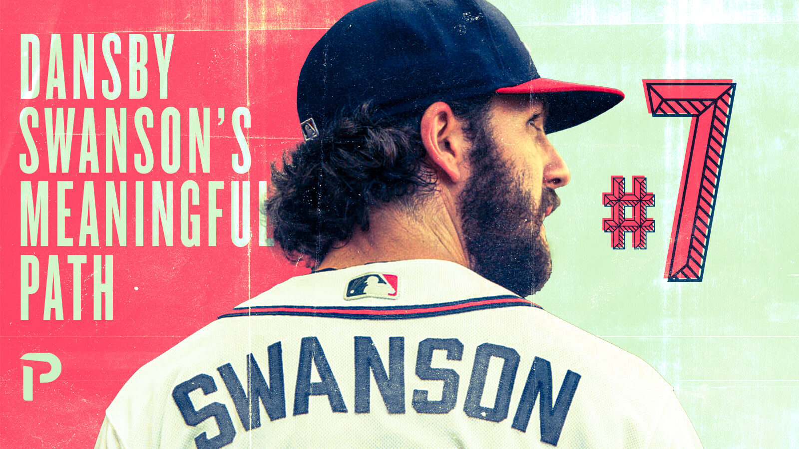 Dansby Swanson's Meaningful Big League Path | Pitcher List