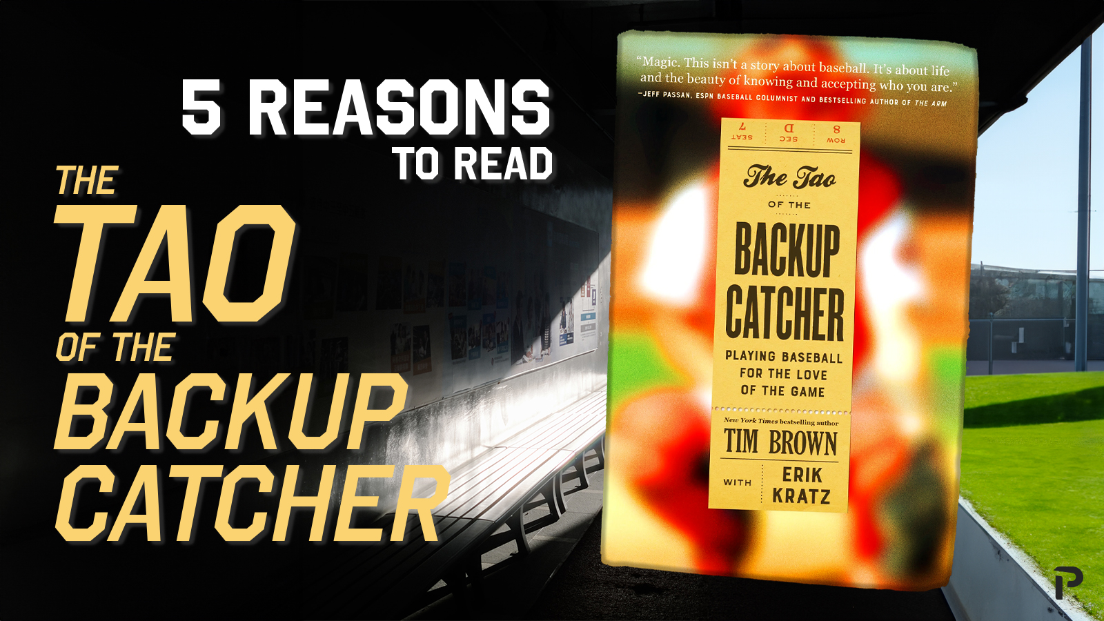 5 Reasons to Read 'The Tao of the Backup Catcher' | Pitcher List